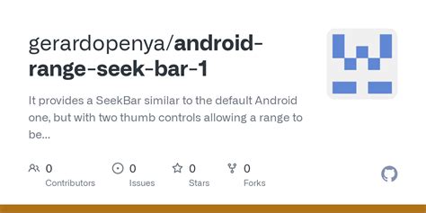 Github Gerardopenyaandroid Range Seek Bar 1 It Provides A Seekbar