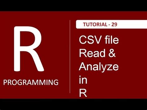 How To Read And Analyze CSV File In R Programming Tutorial YouTube