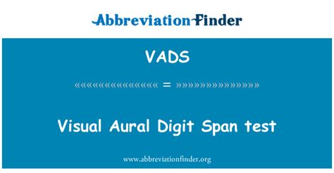 Vads 代表 视觉听觉数字广度测试 Visual Aural Digit Span Test