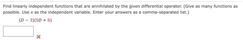 Solved Find Linearly Independent Functions That Are Chegg