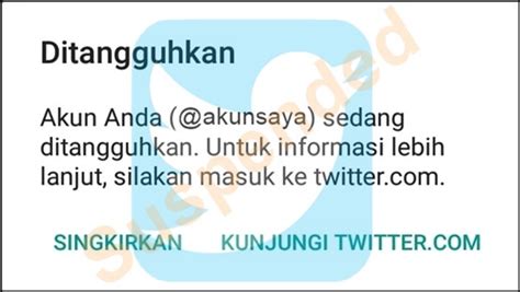 Cara Terbaru Mengatasi Akun Twitter Yang Ditangguhkansuspended
