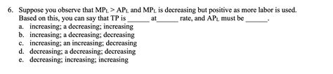 solved 6 suppose you observe that mpl apl and mpl is