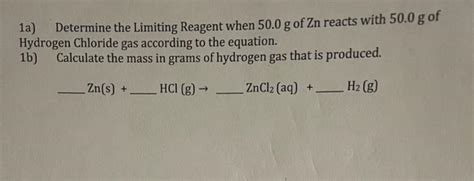 Solved Part A Determine The Limiting Reagent When G Chegg