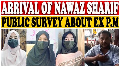 Public Survay About Arrival Of Nawaz Sharif Sukkur Youtube