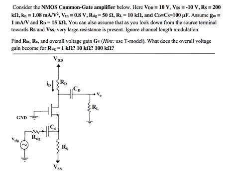 Solved Consider The Nmos Common Gate Amplifier Below Here