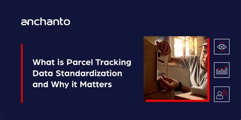 What Is Parcel Tracking Data Standardization And Why It Matters