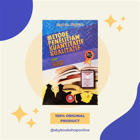 Buku Metode Penelitian Kuantitatif Kualitatif Dan R D R D Terbaru By Sugiyono Alfabeta Buku