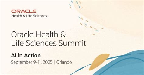 Oracle Health And Life Sciences Summit 2025