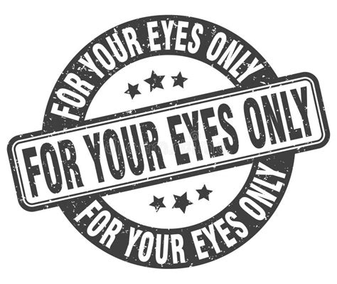 For Your Eyes Only Stamp For Your Eyes Only Label Round Grunge Sign
