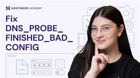 Solutions To Fix The DNS PROBE FINISHED BAD CONFIG Error In Chrome YouTube