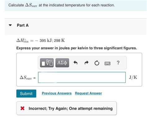Solved Calculate Δssurr At The Indicated Temperature For