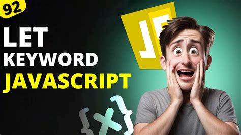 Javascript For Beginner Let Keyword In Javascript Mern Stack