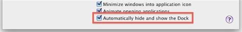 Hide And Show The Dock In Mac OS X