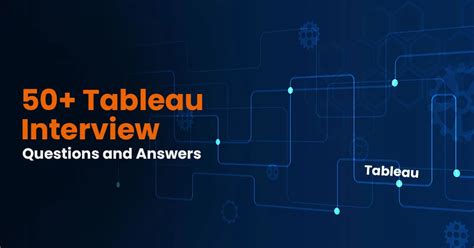 Tableau Interview Questions And Answers Brainalyst
