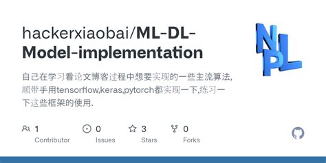 github hackerxiaobai ml dl model implementation