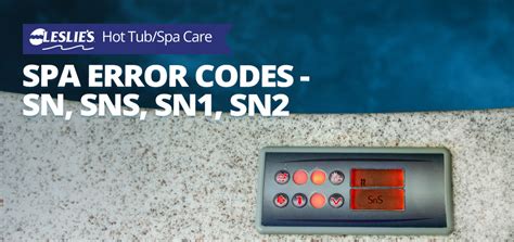 Spa Error Codes Sn Sns Sn1 Sn2