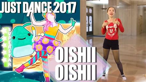 Just Dance 2017 Oishii Oishii Wanko Ni Mero Mero Superstar Full