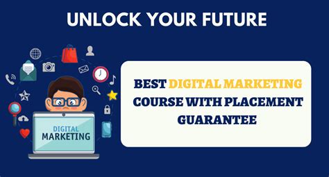 Best Digital Marketing Course With Placement Guarantee Unlock Your