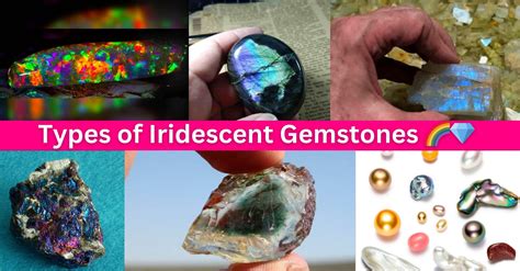 Wonders Of 6 Types Of Iridescent Gemstones And Their Unique Physical