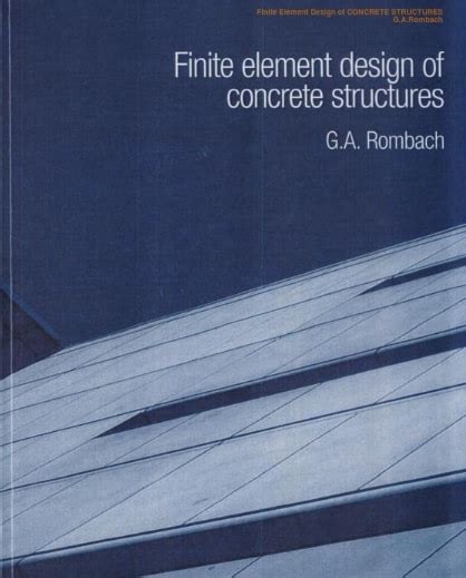Concrete Finite Element Design Of Concrete Structures Sipilpedia