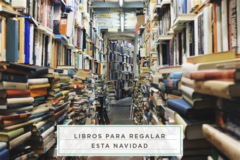 libros para regalar esta Navidad MLC Estudio Inspiración y diseño para tu día a día