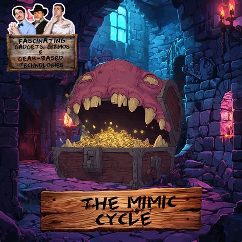 Fgggbt Ep 203 The Mimic Cycle