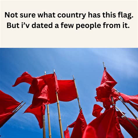 Funny Red Flags Meme In Relationships Wp