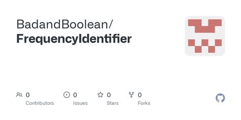 Github Badandbooleanfrequencyidentifier