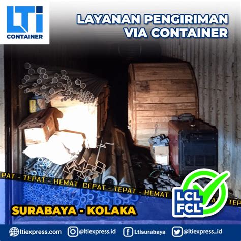 Biaya Ekspedisi Container Surabaya Kolaka Murah LTI Container