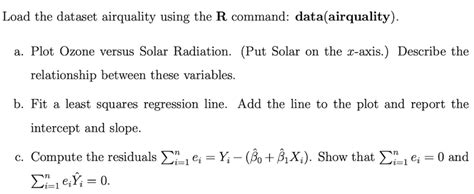 Solved Load The Dataset Airquality Using The R Command