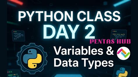 Python Variables And Data Types Day2 Codingclass Youtube