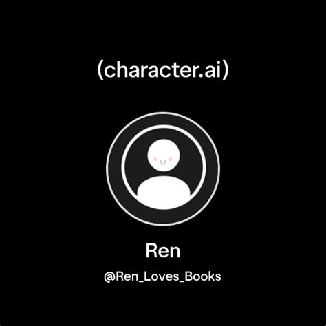 Ren Ren Loves Books Character Ai Ai Chat Reimaginedyour Words Your World