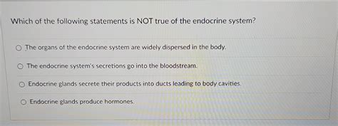 Solved Which Of The Following Statements Is NOT True Of The Chegg