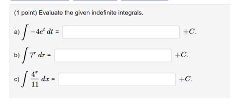 solved 1 point evaluate the given indefinite integrals