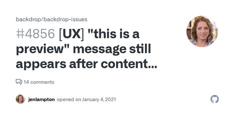 Ux This Is A Preview Message Still Appears After Content Has Saved
