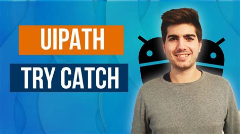 Descubra Porque A Atividade Try Catch é Importante Em Automações Rpa