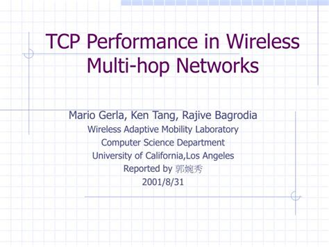 Ppt Tcp Performance In Wireless Multi Hop Networks Powerpoint Presentation Id4872839