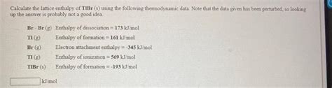 solved calculate the lattice enthalpy of cubr using the