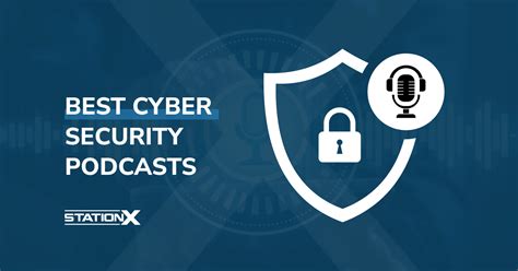 The Best Cyber Security Podcasts For You In 2025