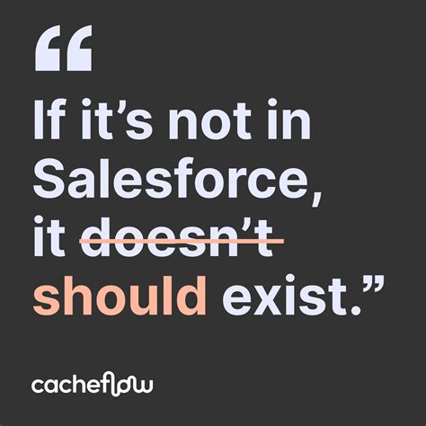 if it s not in salesforce it actually should exist