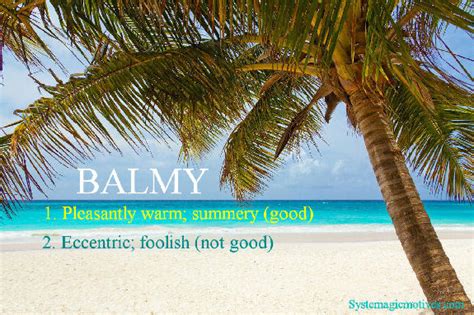 Balmy