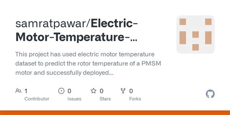 Github Samratpawar Electric Motor Temperature Prediction This Project Has Used Electric Motor