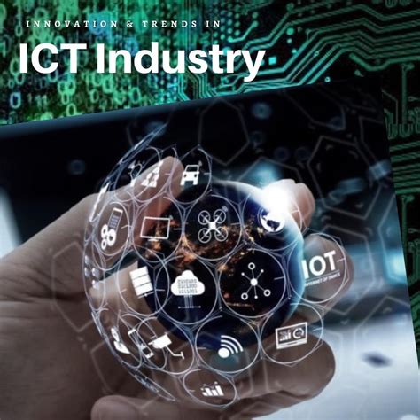 什麼是 Ict？ Ict 的創新與趨勢 展嘉科技