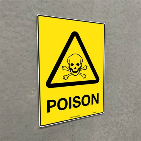 Warning Poison Sign Next Day Safety