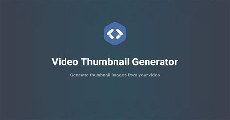 Video Thumbnail Generator Extract Frames Online