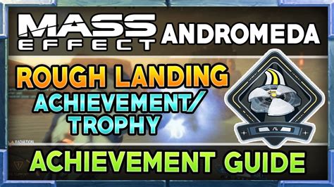 Mass Effect Andromeda Trophy Guide Mass Effect Andromeda Long