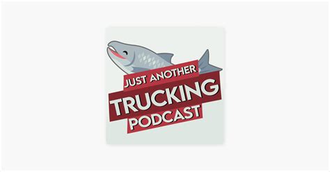 ‎just Another Trucking Podcast Tom Thinks He Looks Amazing In A Matrix