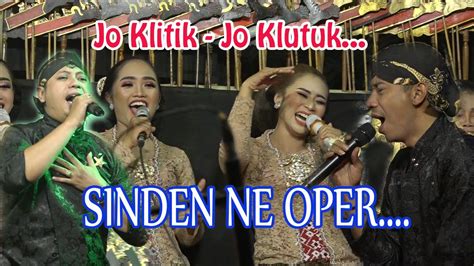 BARU JO KLITIK JO KLUTUK SINDEN NE MBAH MINTO OPER WKWKWK YouTube