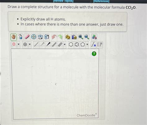 Draw A Complete Structure For A Molecule With The