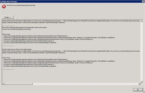 Configuration Manager Error Has Occurred During Report Processing